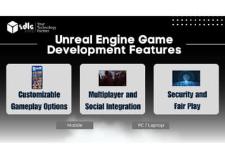 Unreal Engine Game Development by SDLC Corp | PPT