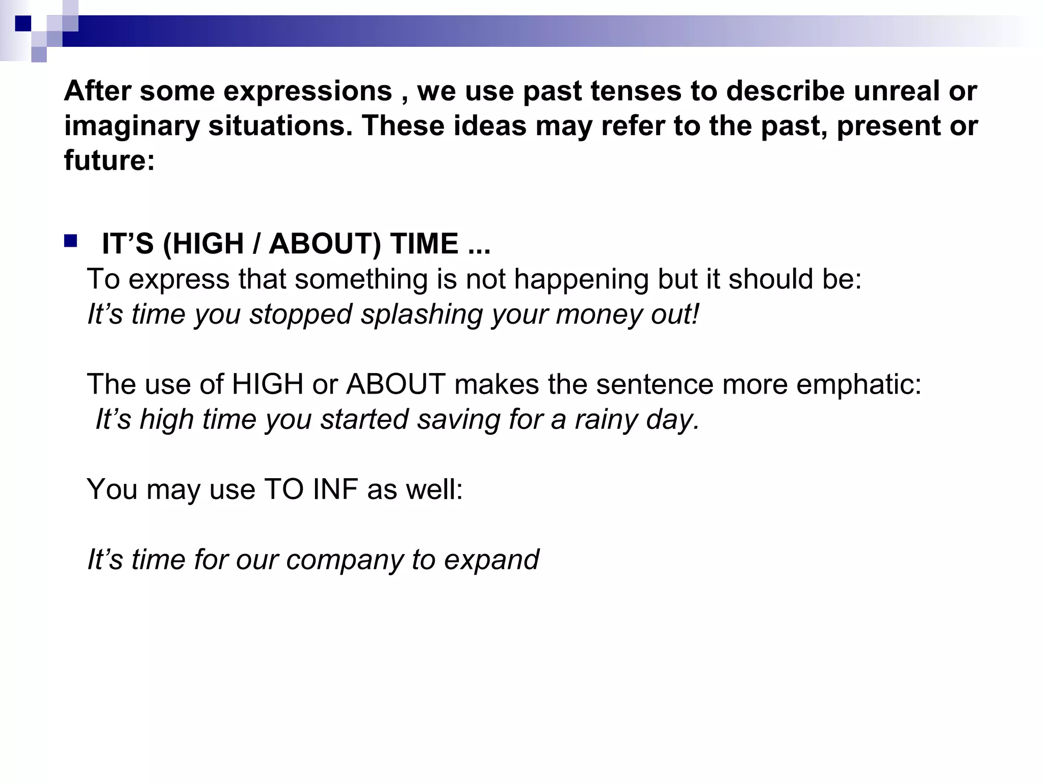Unreal uses of past tenses | PPT