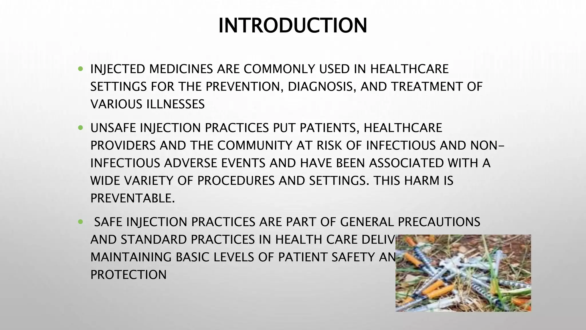 Unsafe Injections, Hazards and its Prevention.pptx