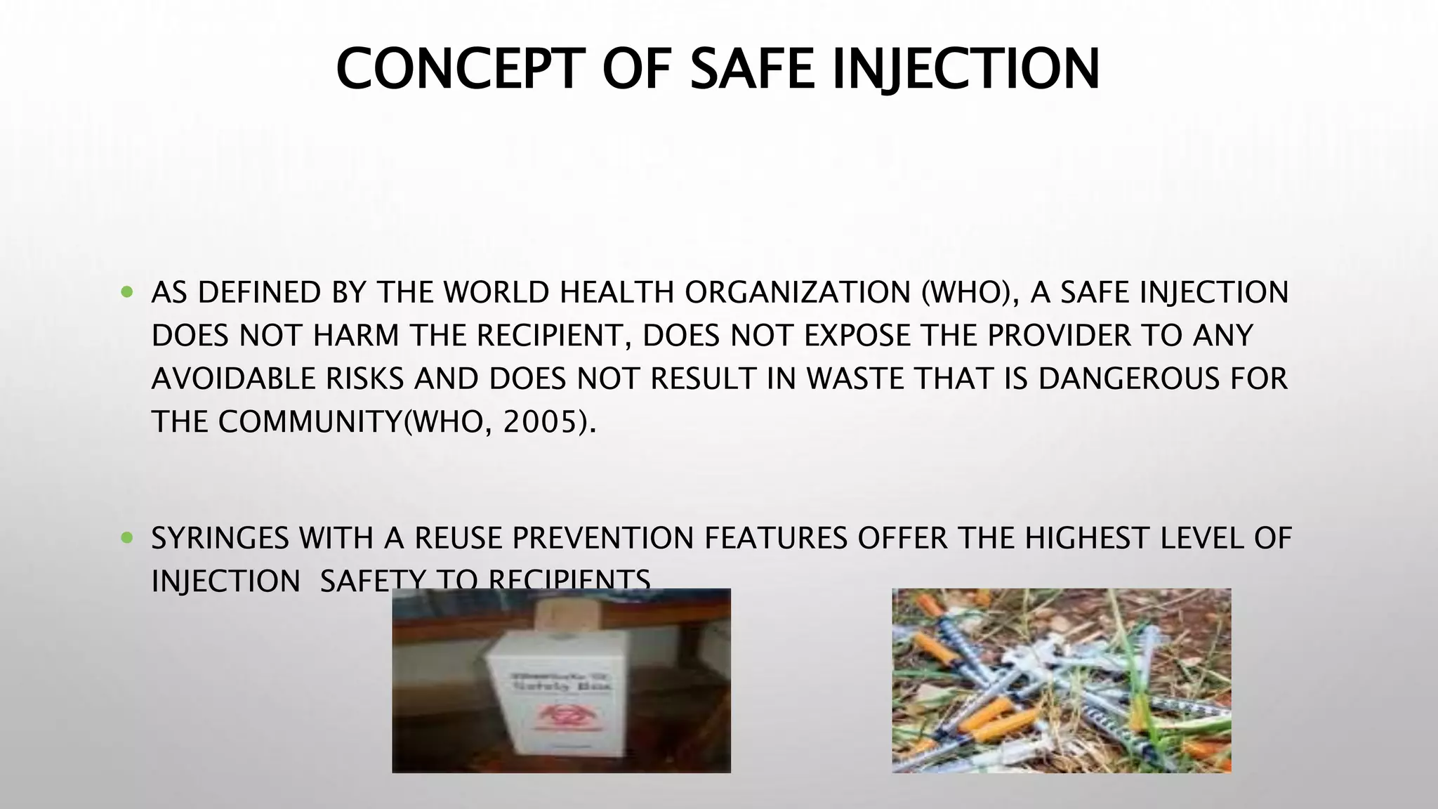 Unsafe Injections, Hazards and its Prevention.pptx