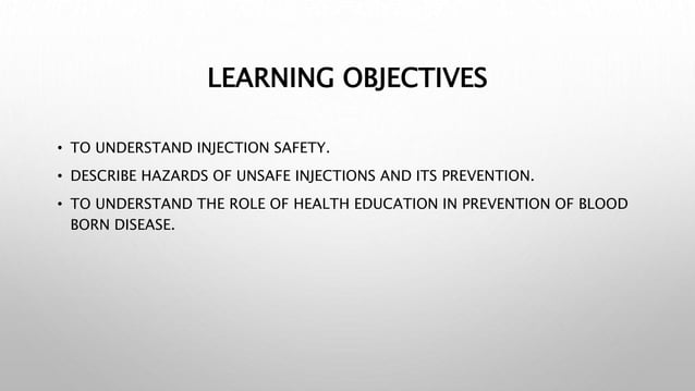 Unsafe Injections, Hazards and its Prevention.pptx