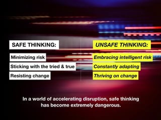 Is your thinking too safe? -- 10 simple habit changes to make you more ...