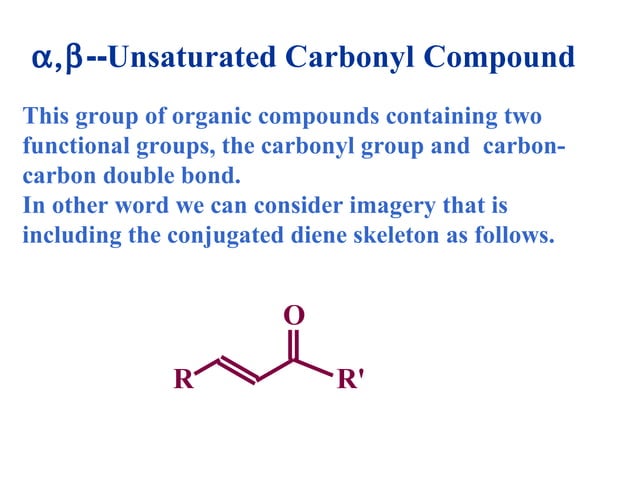 Unsaturated Carbonyl Compound | PPT | Chemistry | Science
