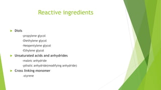 Unsaturated polyester resin as a matrix | PPTX