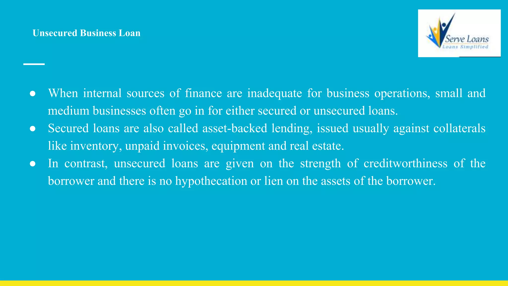 Unsecured business loan | PPTX