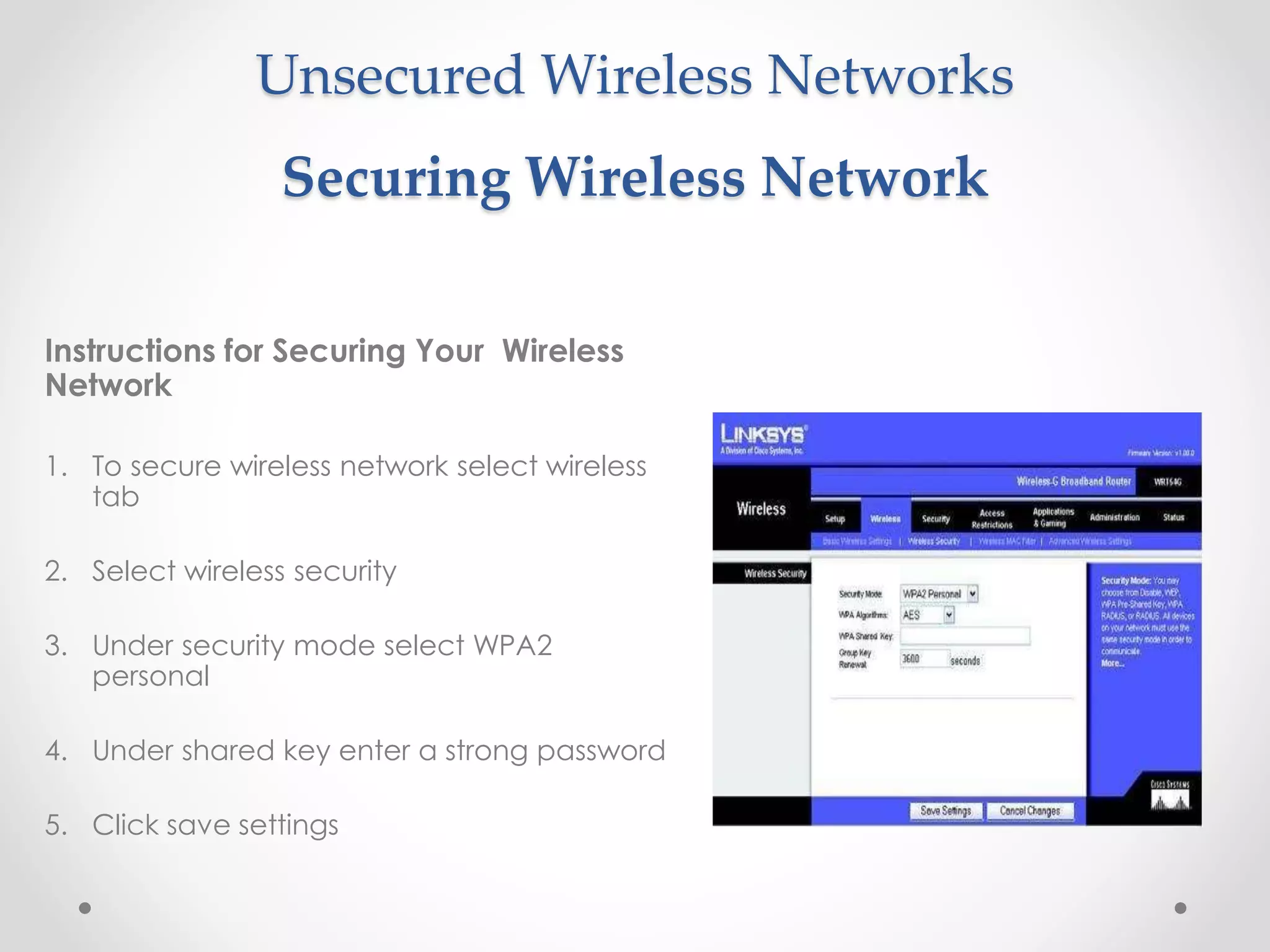 Unsecured wireless networks final | PPTX