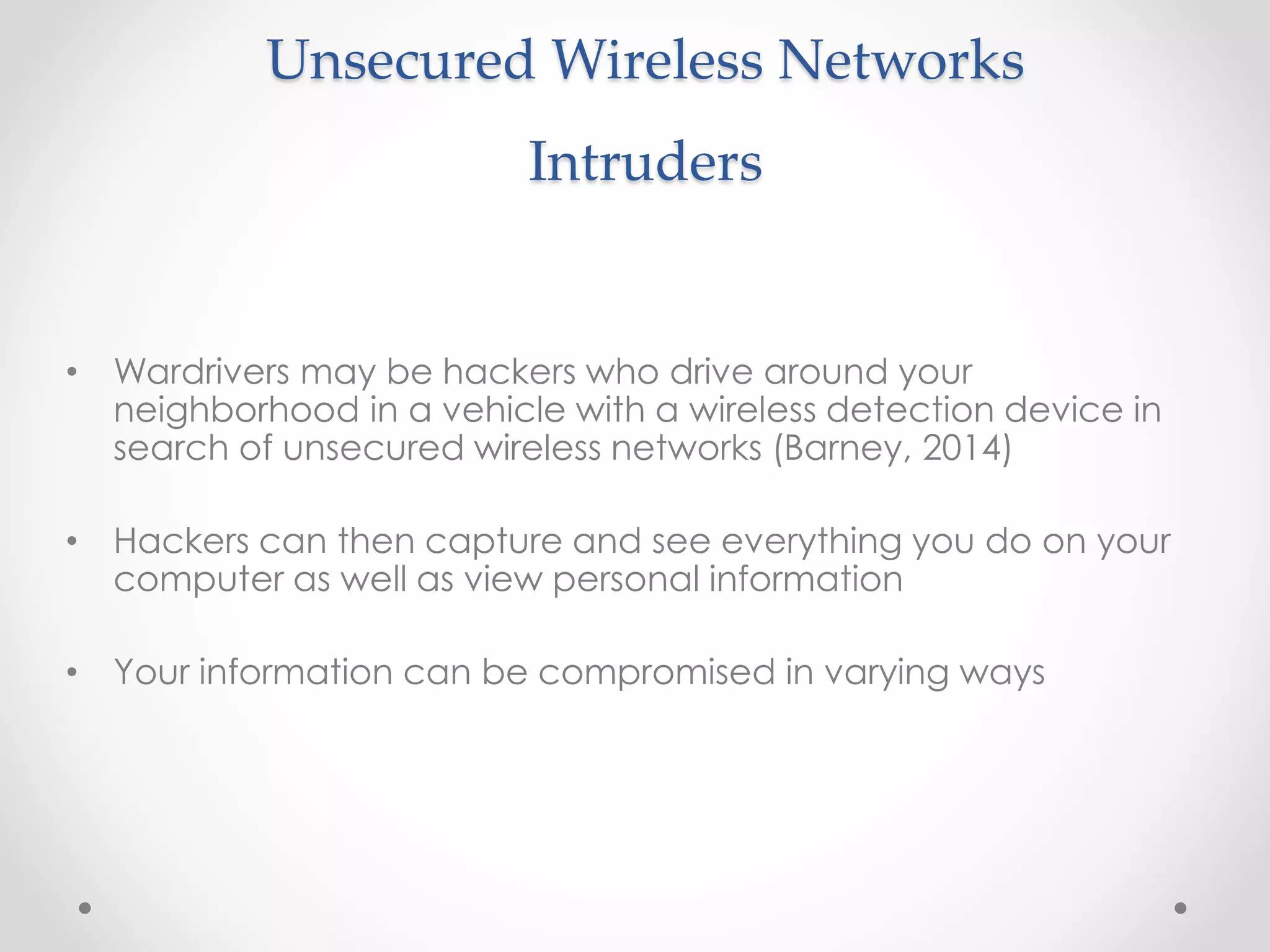 Unsecured wireless networks final | PPTX | Internet for Beginners ...
