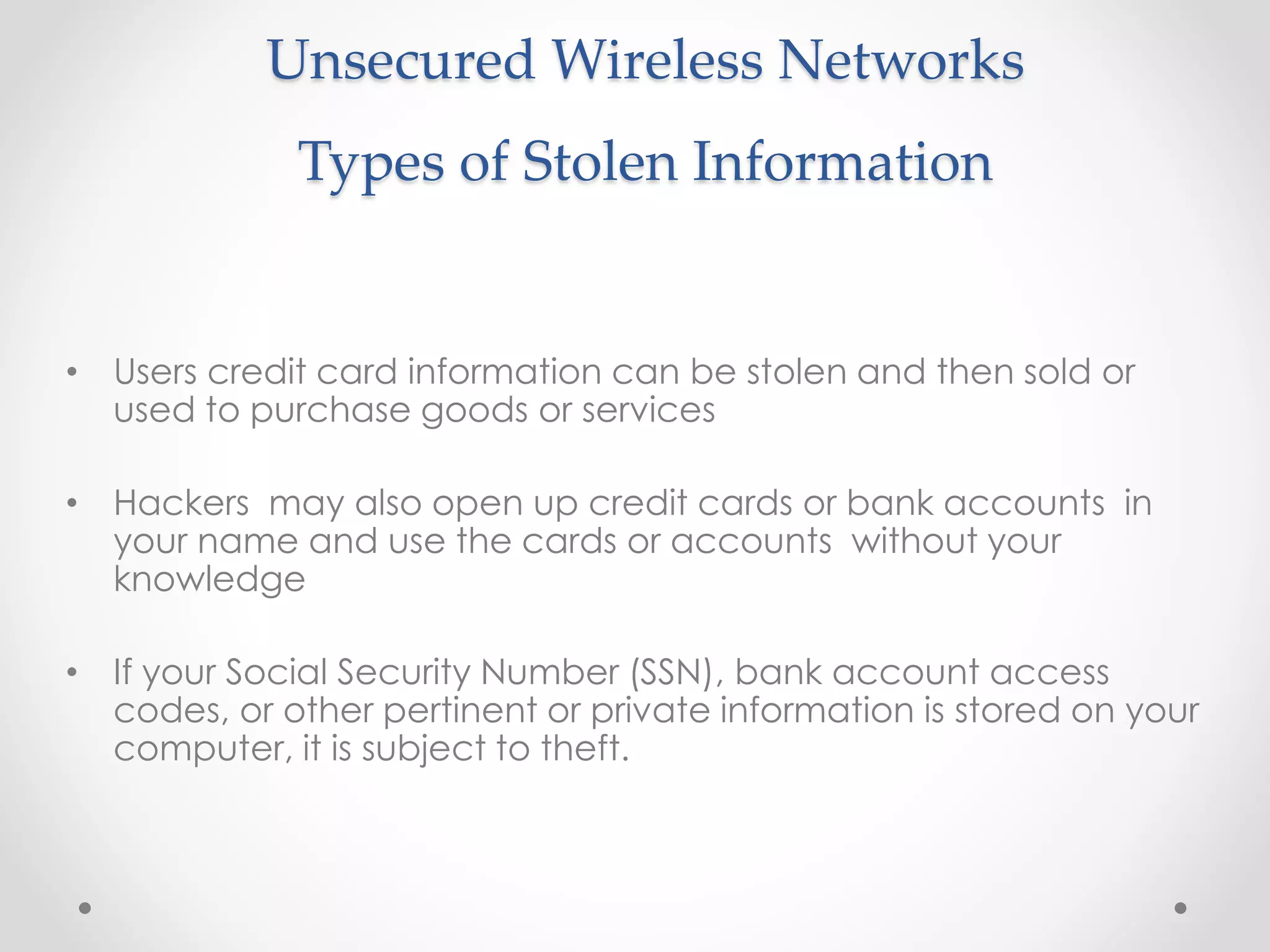 Unsecured wireless networks final | PPTX | Internet for Beginners ...