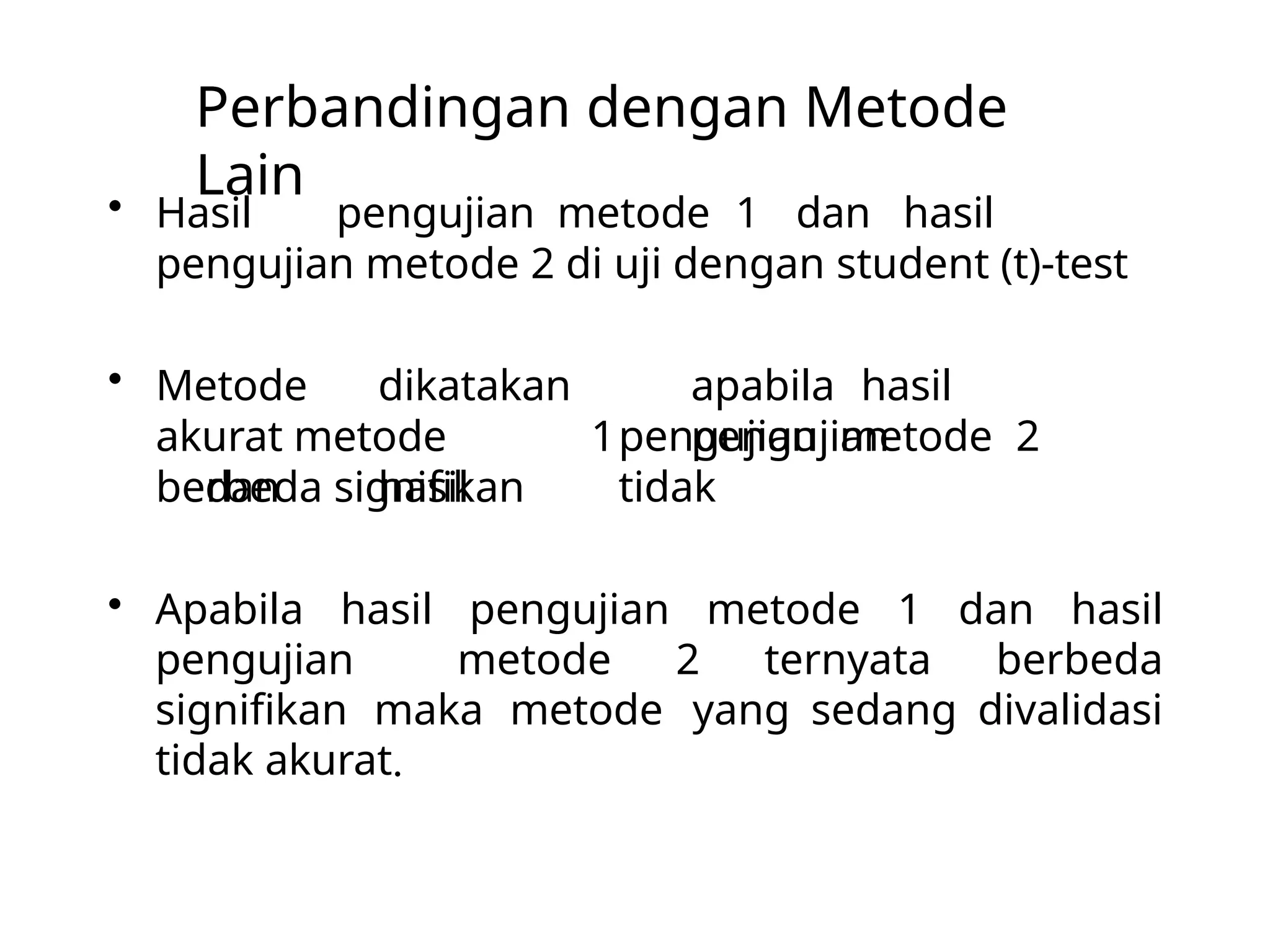 UNSRAT-OKTOBER-2021-Verifikasi_Validasi-Metode_Diana (1).pptx