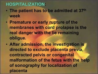 Unstable lie | PPT | Pregnancy | Reproductive Health