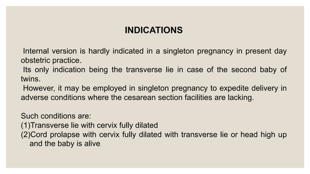 Unstable lie | PPTX | Pregnancy | Reproductive Health