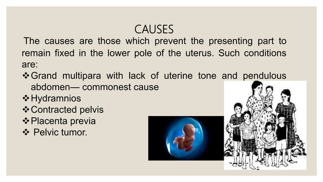 Unstable lie | PPTX | Pregnancy | Reproductive Health