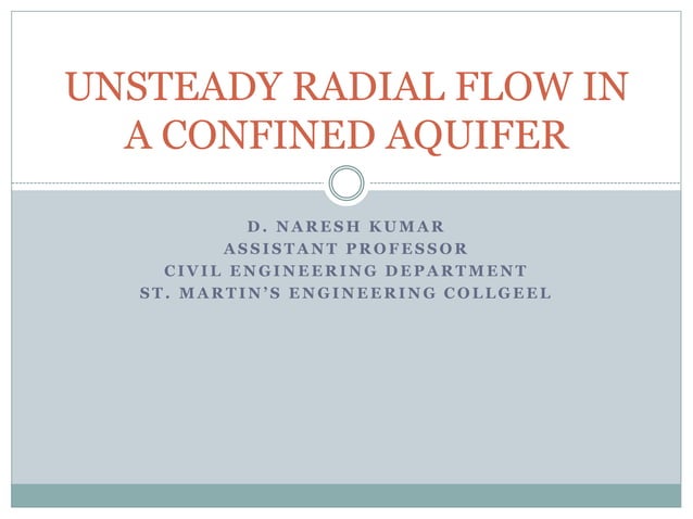 Unsteady radial flow in a confined aquifer Nonequilibrium well pumping ...