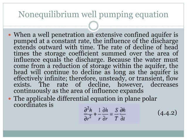 Unsteady radial flow in a confined aquifer Nonequilibrium well pumping ...