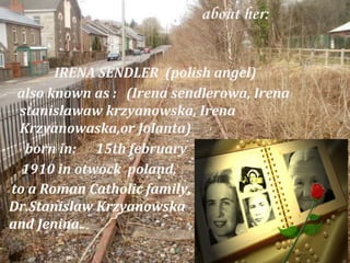 Unsung heroine irena sendler | PPT