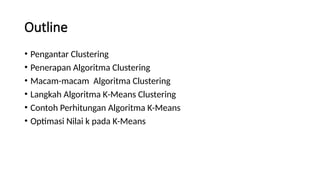 ALGORITMA UNSUPERVISED LEARNING K MEANS.pptx