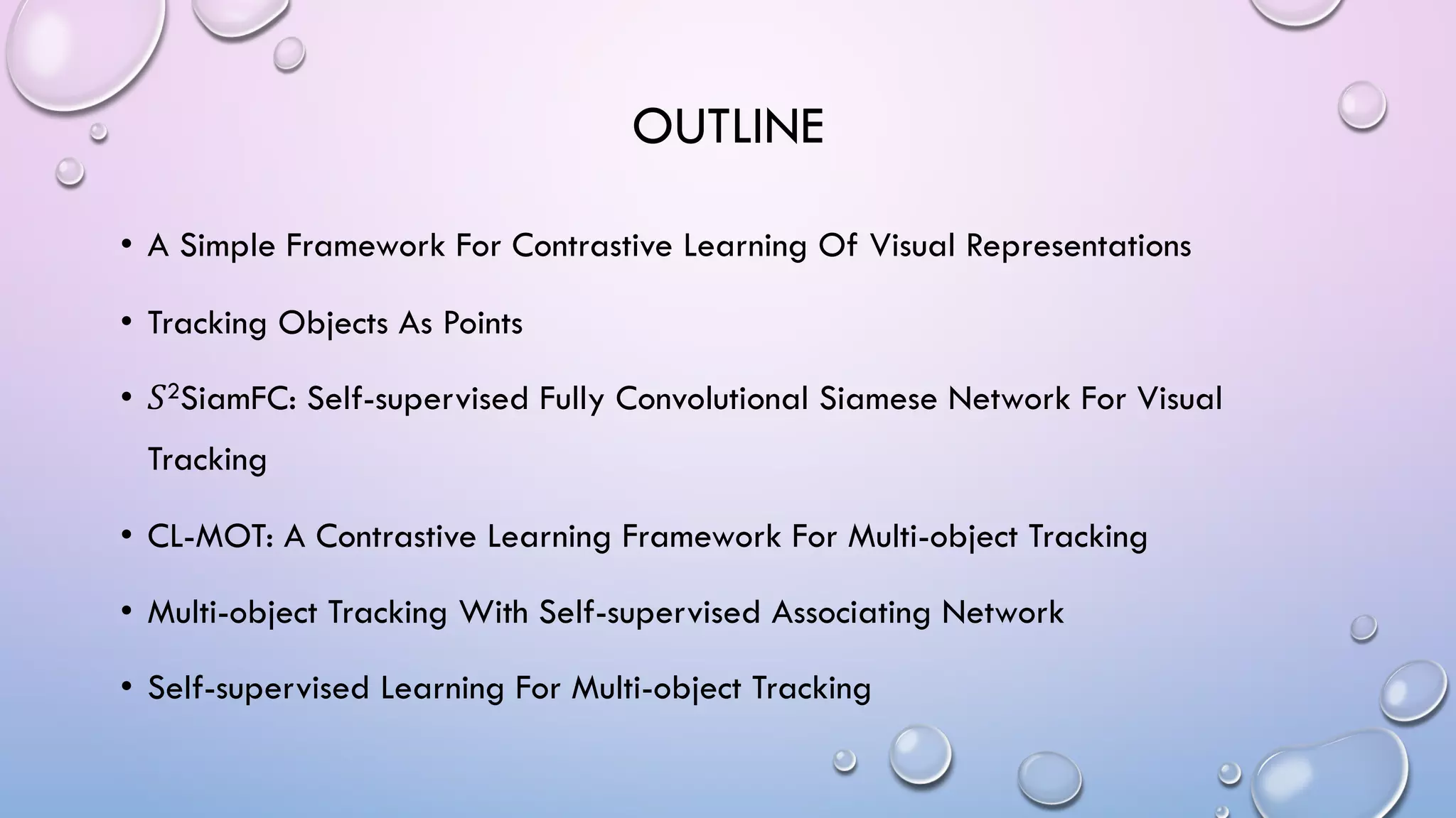 Unsupervised/Self-supervvised visual object tracking | PPT