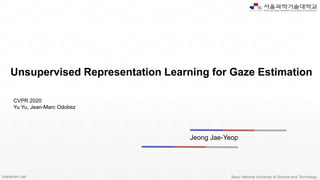 Unsupervised representation learning for gaze estimation | PPT