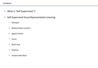 Unsupervised visual representation learning overview: Toward Self ...