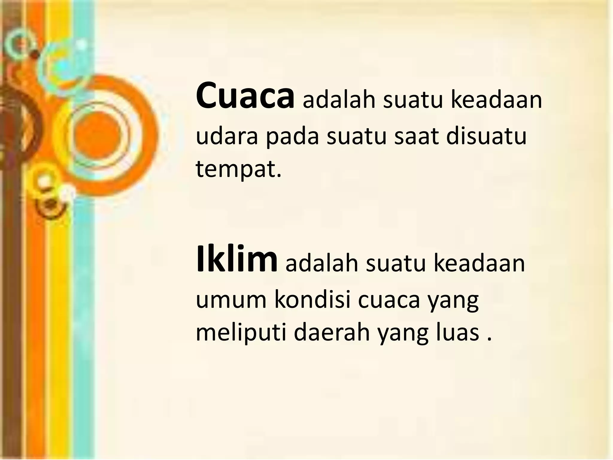 Unsur unsur cuaca & iklim geografi (revisi) | PPTX