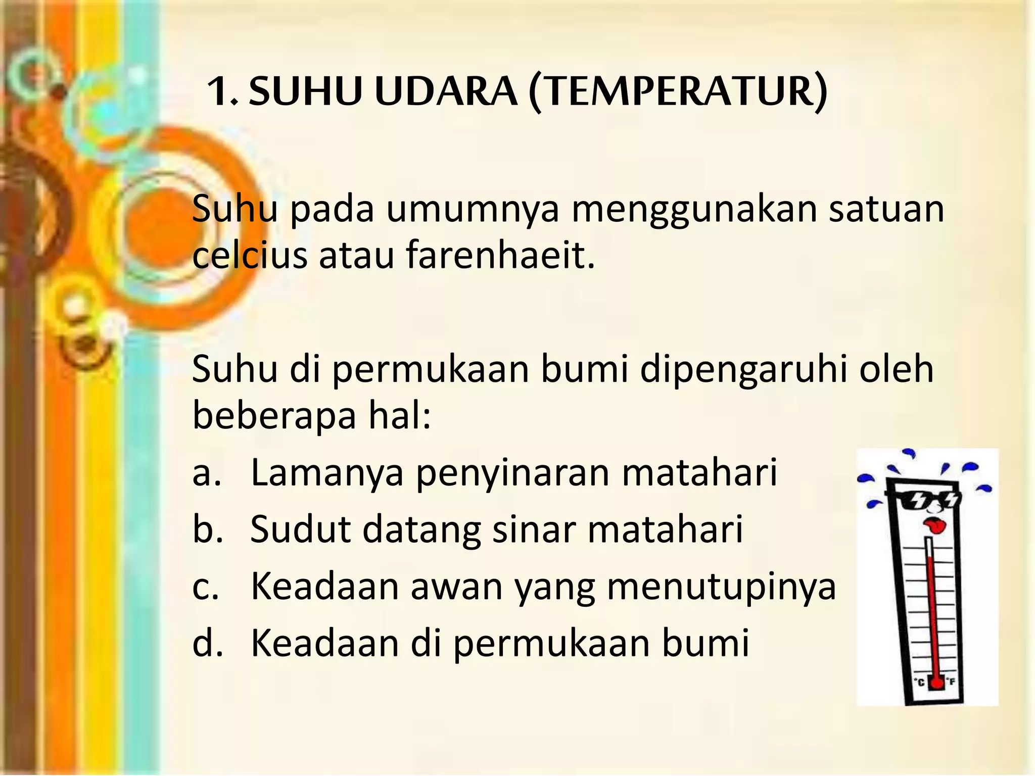 Unsur unsur cuaca & iklim geografi (revisi) | PPTX