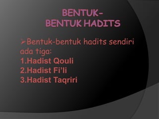 Unsur unsur hadis | PPTX
