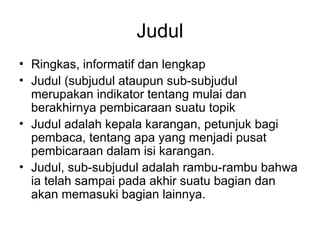 UNSUR-UNSUR karangan ilmiah untuk penulisan ilmiah | PPT