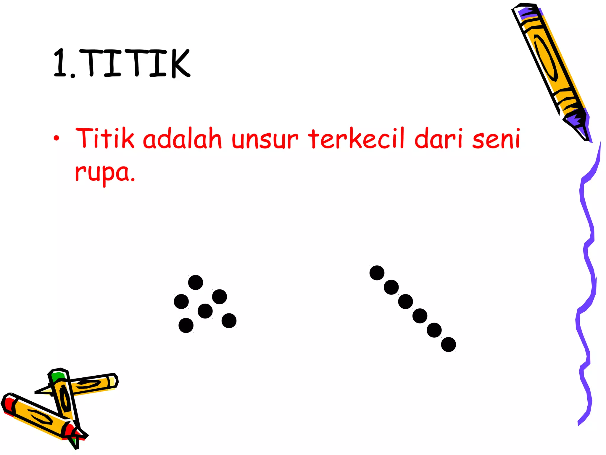Unsur unsur seni rupa | PPT