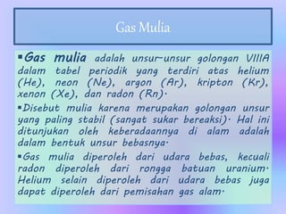 Unsur gas mulia | PPT