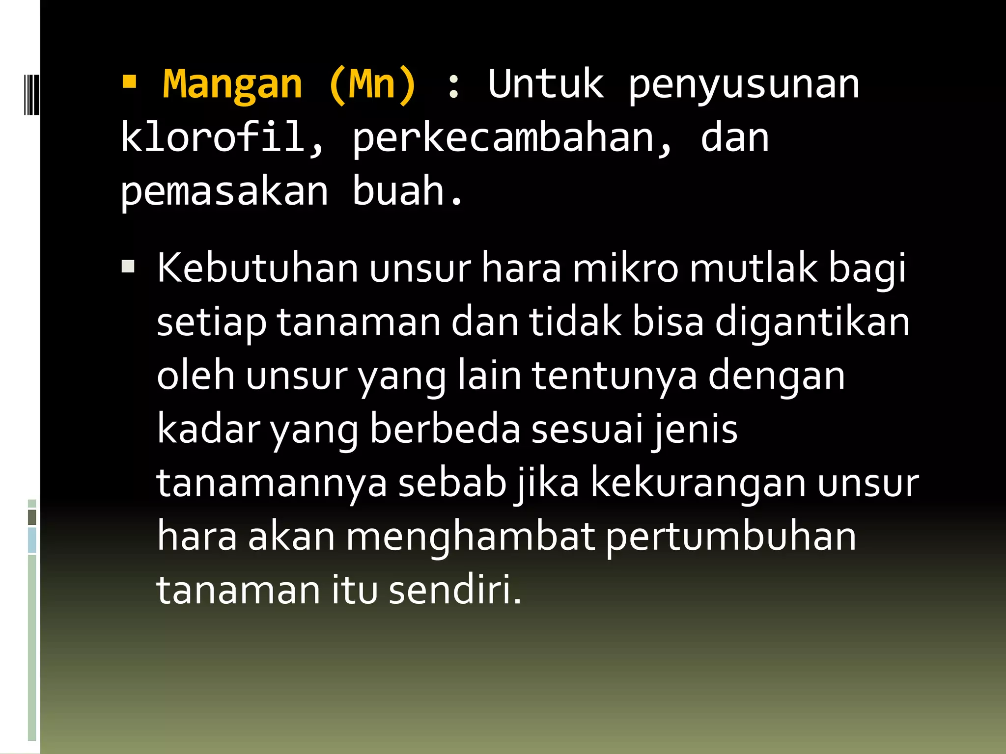 Unsur hara mikro dan fungsinya | PPTX