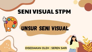 Unsur Seni Visual (STPM).pdf