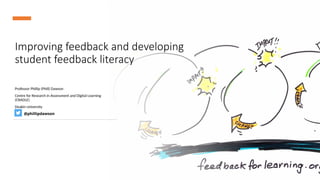 Improving feedback and developing student feedback literacy | PPT