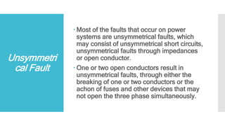 Unsymmetrical fault | PPTX