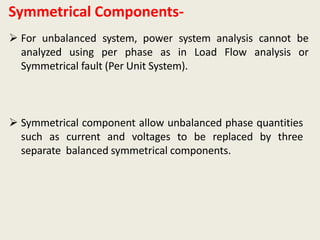 Unsymmetrical Fault Analysis | PPTX