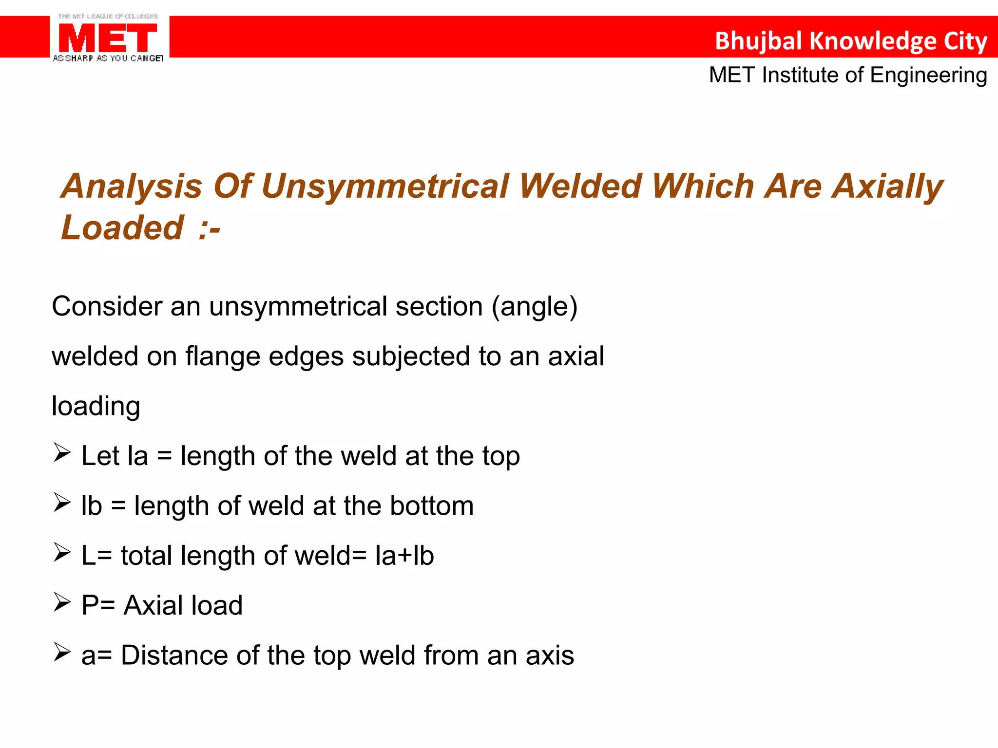 Unsymmetrical welded jonts ppt | PPT