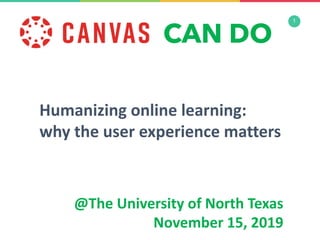 Humanizing online learning: why the user experience matters | PPT