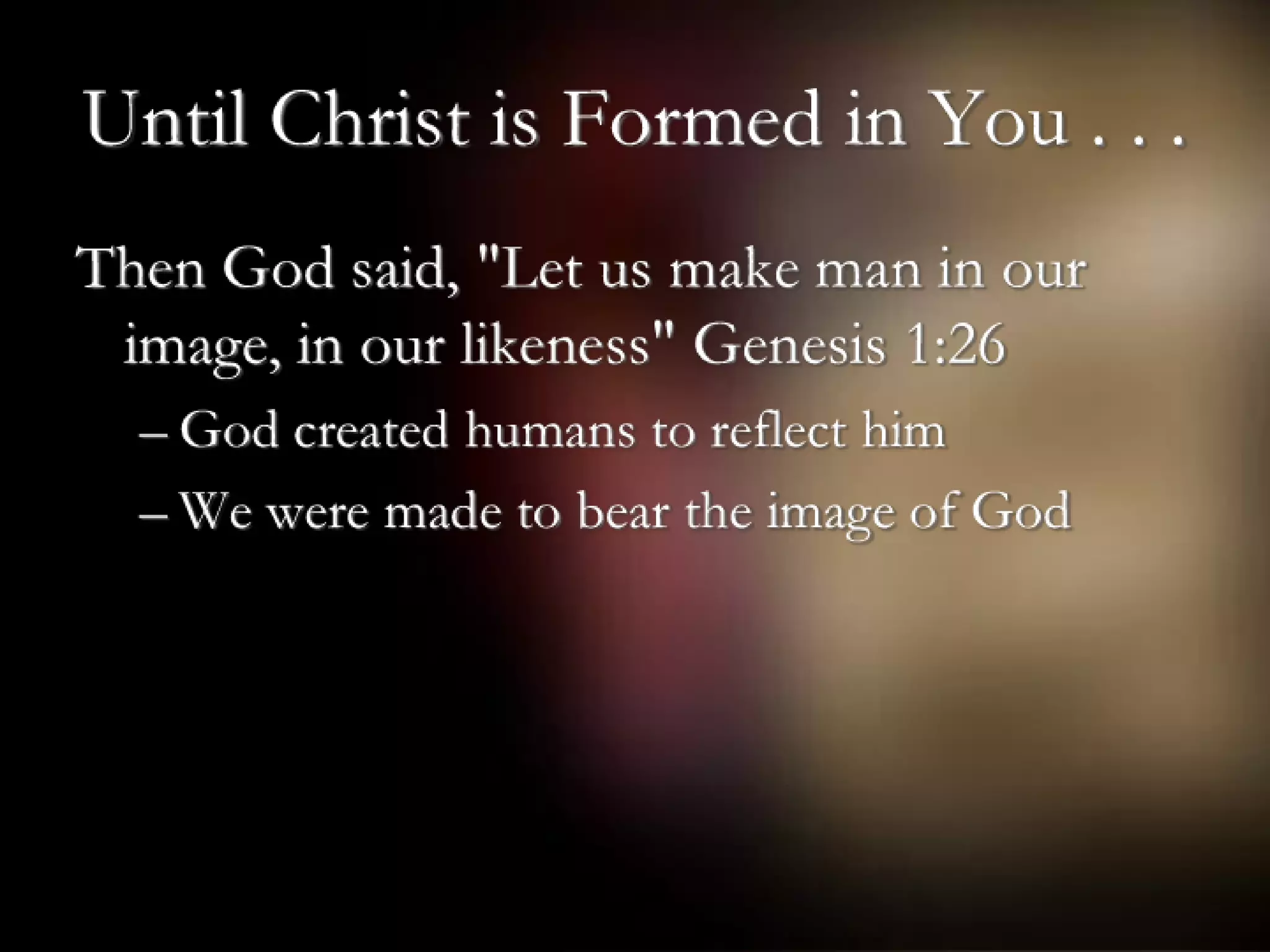 Until Christ is Formed in You | PDF | Christianity | Religion ...