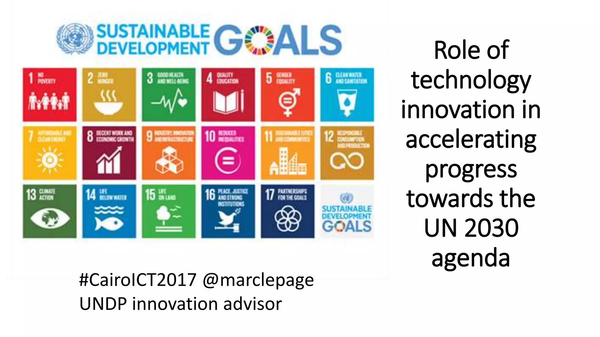 Role of technology innovation in accelerating progress towards the UN ...