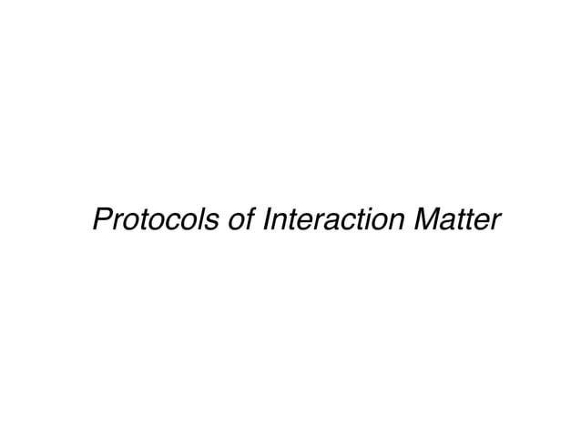 Protocols of Interaction: Best Current Practices | PDF