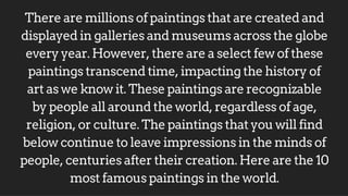 The 10 Most Famous Paintings In The World | PPTX
