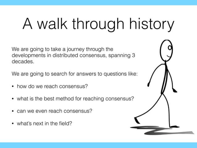 Distributed Consensus: Making the Impossible Possible | PDF