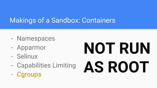 Getting Towards Real Sandbox Containers | PDF