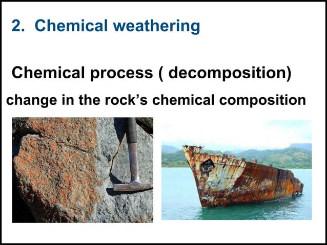 weathering with example | PPTX | Chemistry | Science