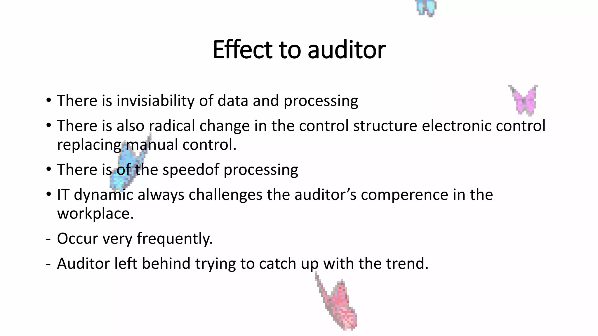 Chapter 4 : Auditing and the information technology environment | PPTX