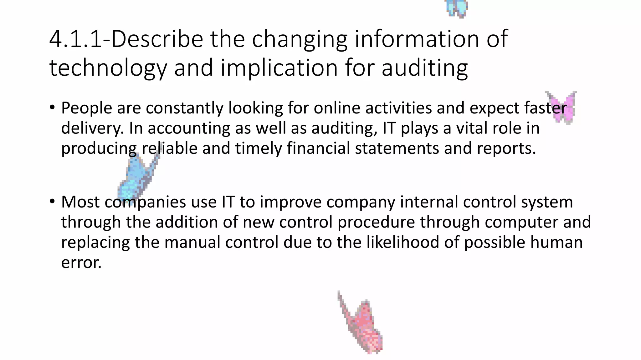 Chapter 4 : Auditing and the information technology environment | PPTX