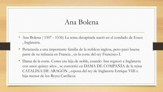 Ana Bolena Y Olga Fernández | PPTX