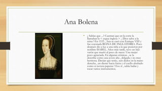 Ana Bolena Y Olga Fernández | PPTX