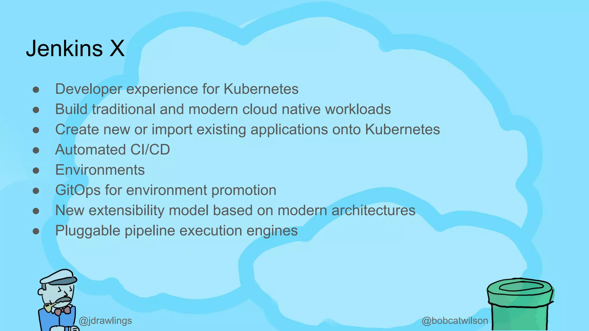Cloud Native CI/CD with Jenkins X and Knative Pipelines | PPT