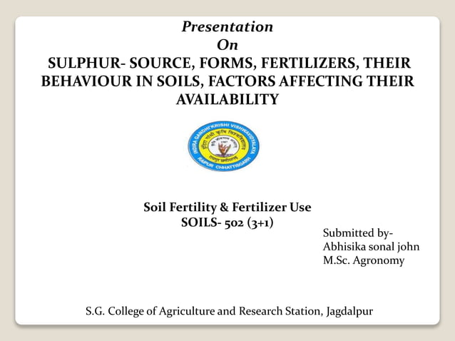 sulfur fertilizer source and forms | PPTX | Gardening | Home & Garden