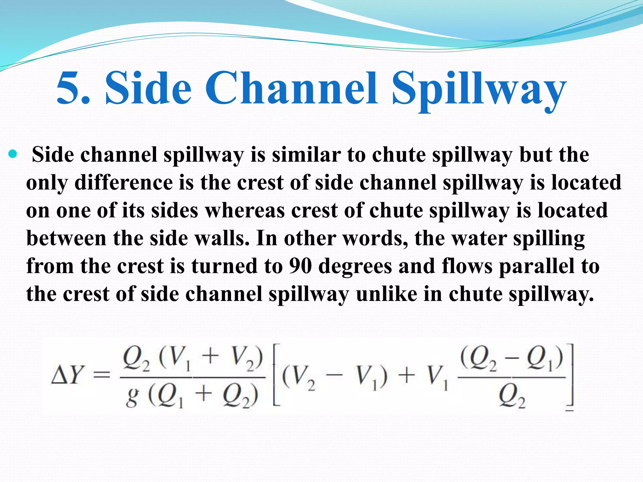 Spillway and its types | PPTX